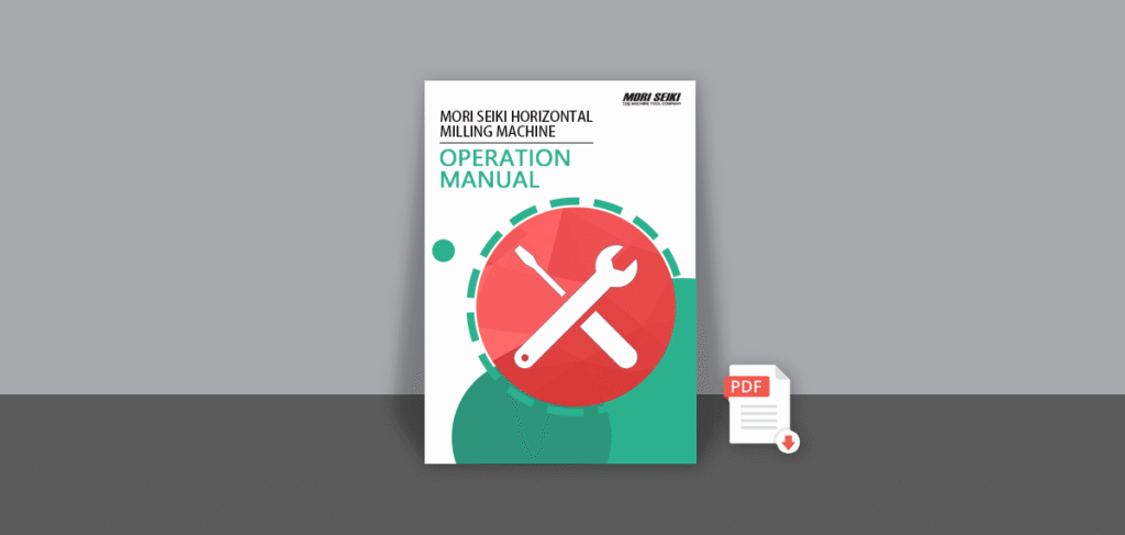 Mori Seiki Horizontal Milling Machine Operation Manual - MechStream
